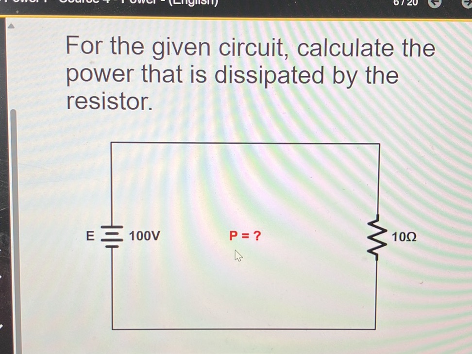 For the given circuit, calculate the power | StudyX