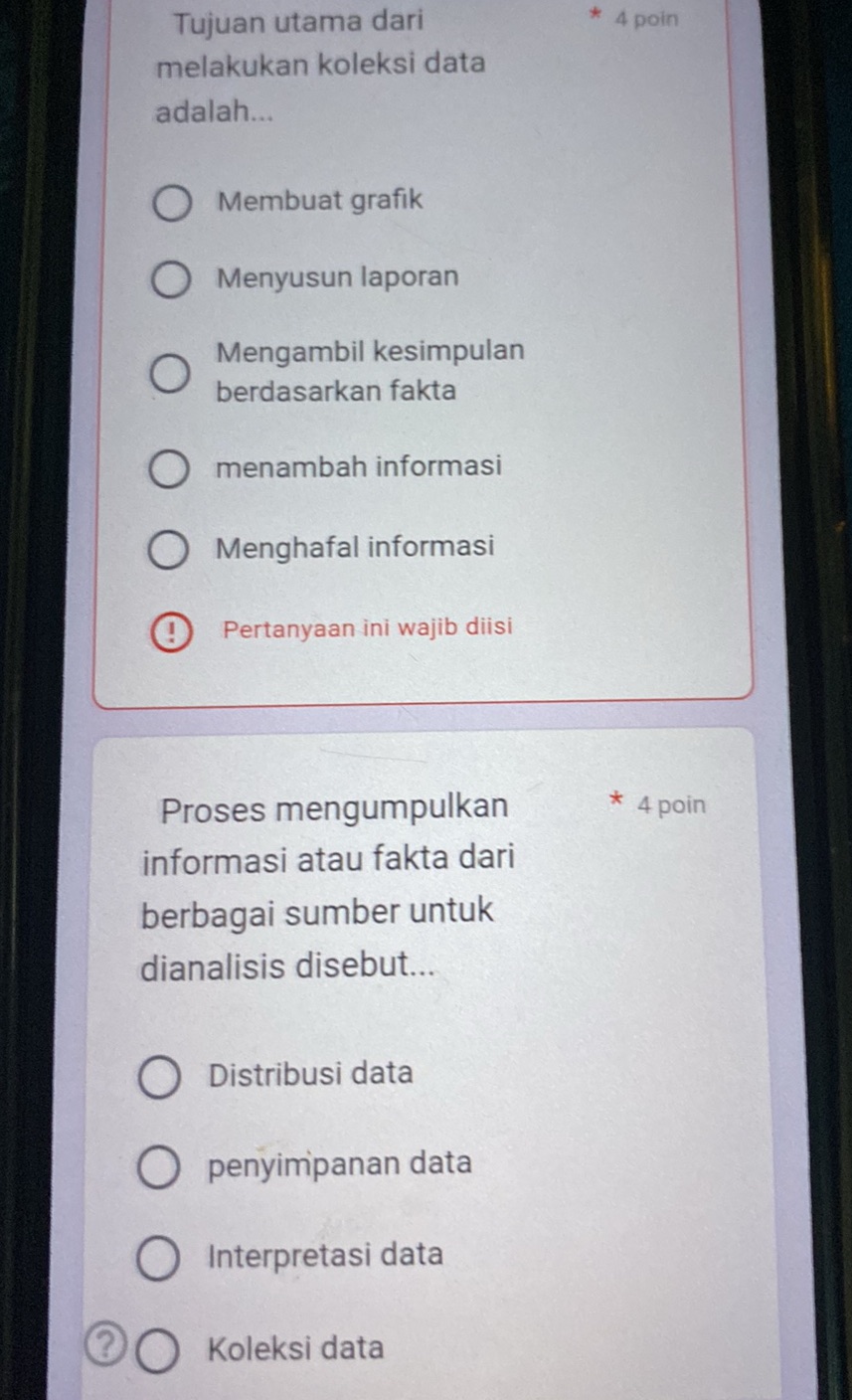 Tujuan utama dari melakukan koleksi data | StudyX