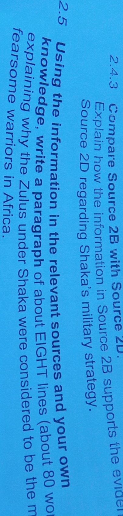 2.4.3 Compare Source 2B with Source 2D. | StudyX
