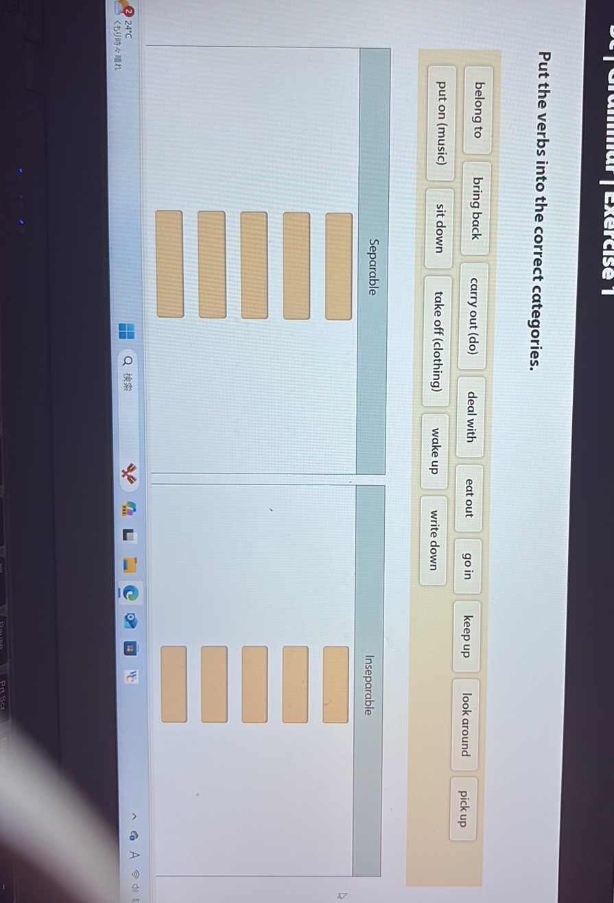 Put the verbs into the correct categories. | StudyX