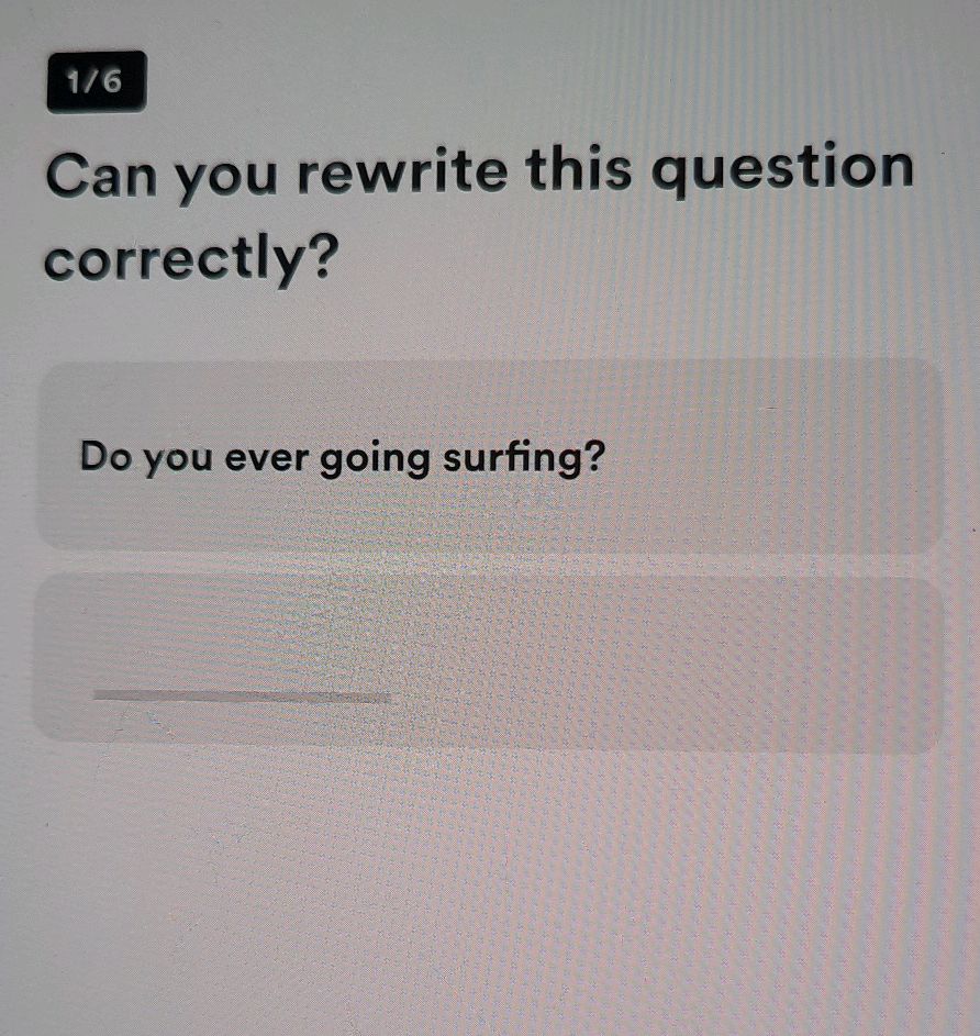 Can you rewrite this question correctly? Do