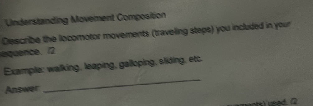 Describe the locomotor movements (traveling | StudyX