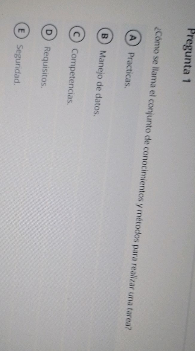 Pregunta 1 ¿Cómo se llama el conjunto de | StudyX