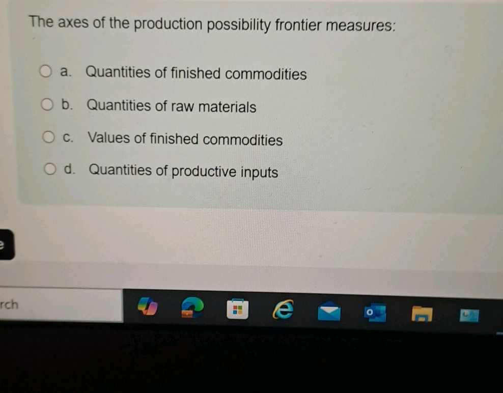 The axes of the production possibility | StudyX
