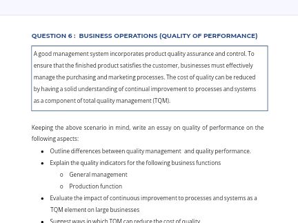 QUESTION 6: BUSINESS OPERATIONS (QUALITY OF | StudyX