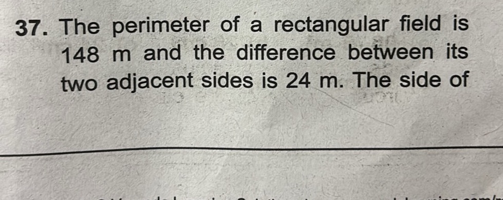 37. The perimeter of a rectangular field is | StudyX