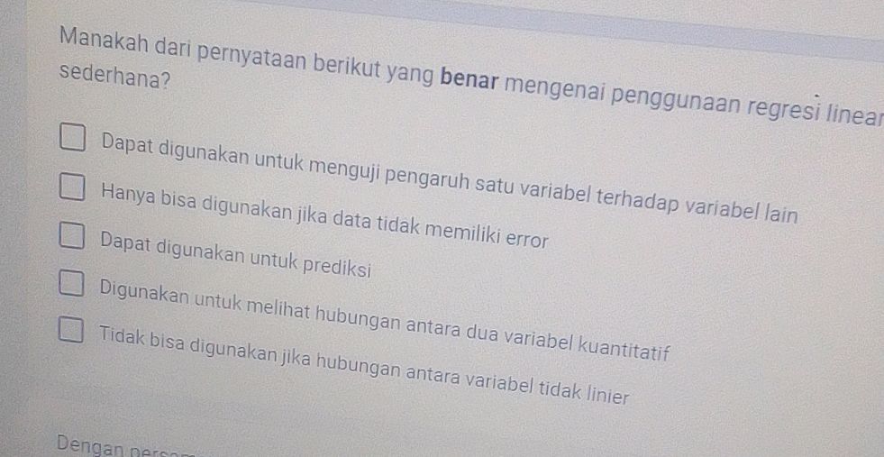 Manakah dari pernyataan berikut yang benar | StudyX