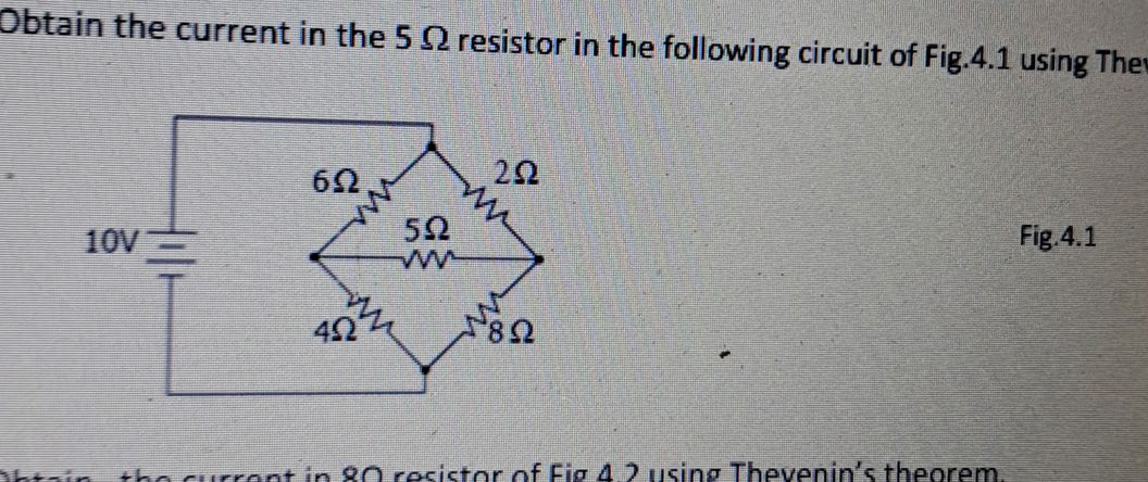 Obtain the current in the 5 $ $ resistor in | StudyX