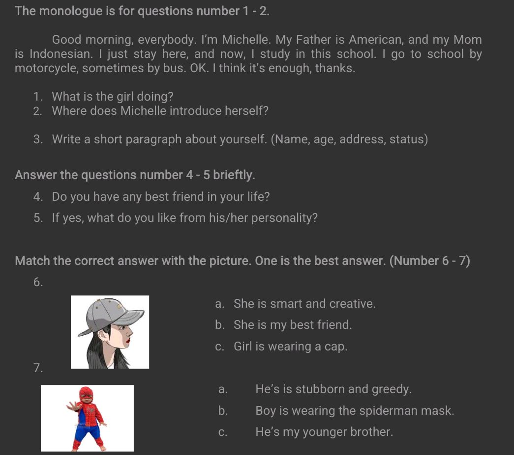 The monologue is for questions number 1 - 2. | StudyX