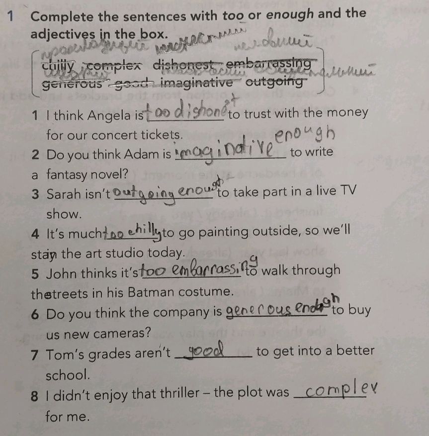 Complete the sentences with *too* or | StudyX
