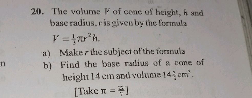 20. The volume $V$ of cone of height, $h$ | StudyX