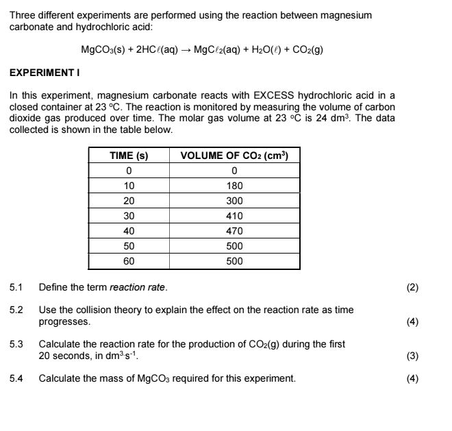 MgCO3(s) + 2HCl(aq) → MgCl2(aq) + H2O(l) + | StudyX