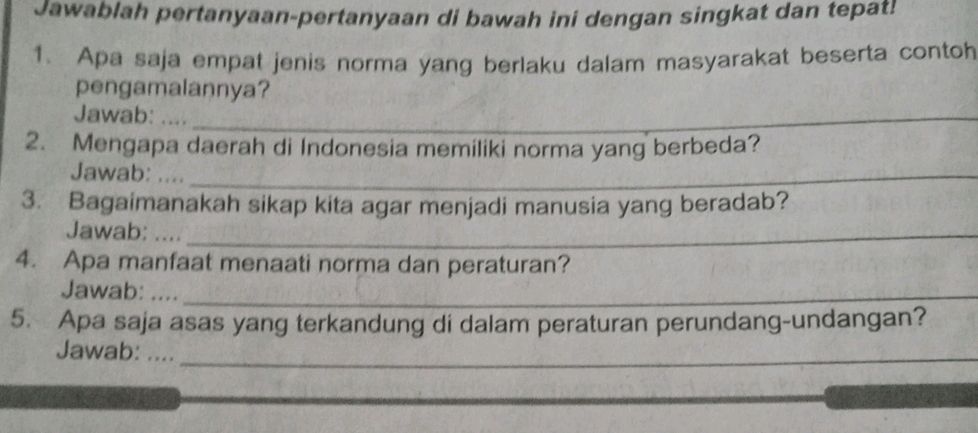 1. Apa saja empat jenis norma yang berlaku | StudyX