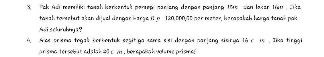 3. Pak Adi memiliki tanah berbentuk persegi | StudyX