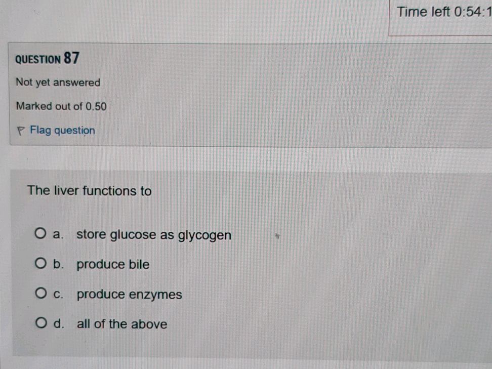 The liver functions to O a. store glucose | StudyX
