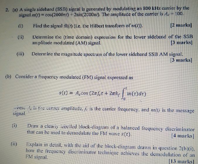 2. (a) A single sideband (SSB) signal is | StudyX