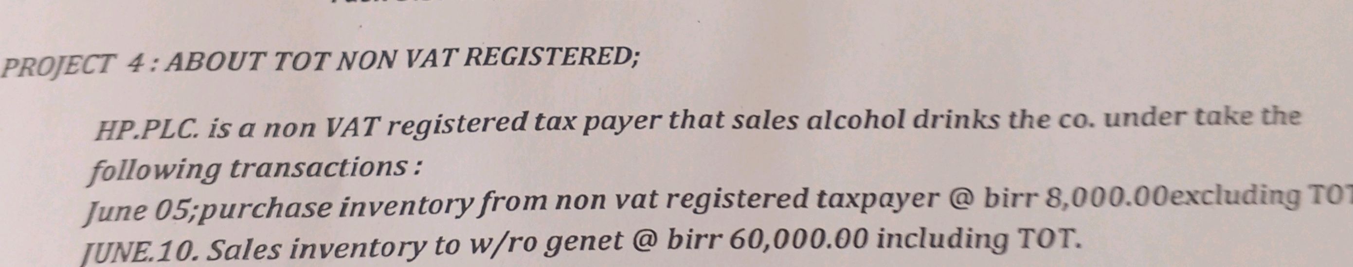 PROJECT 4: ABOUT TOT NON VAT REGISTERED; | StudyX