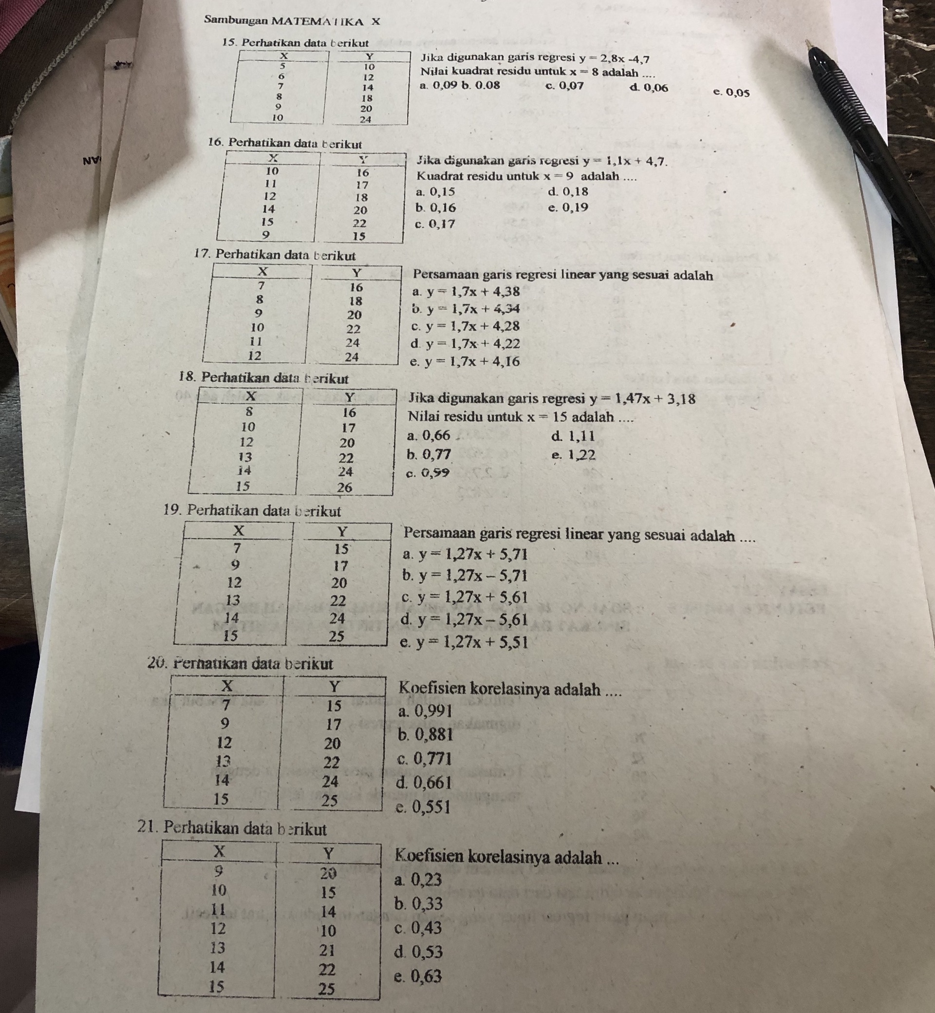 15. Perhatikan data berikut | X | Y | | StudyX
