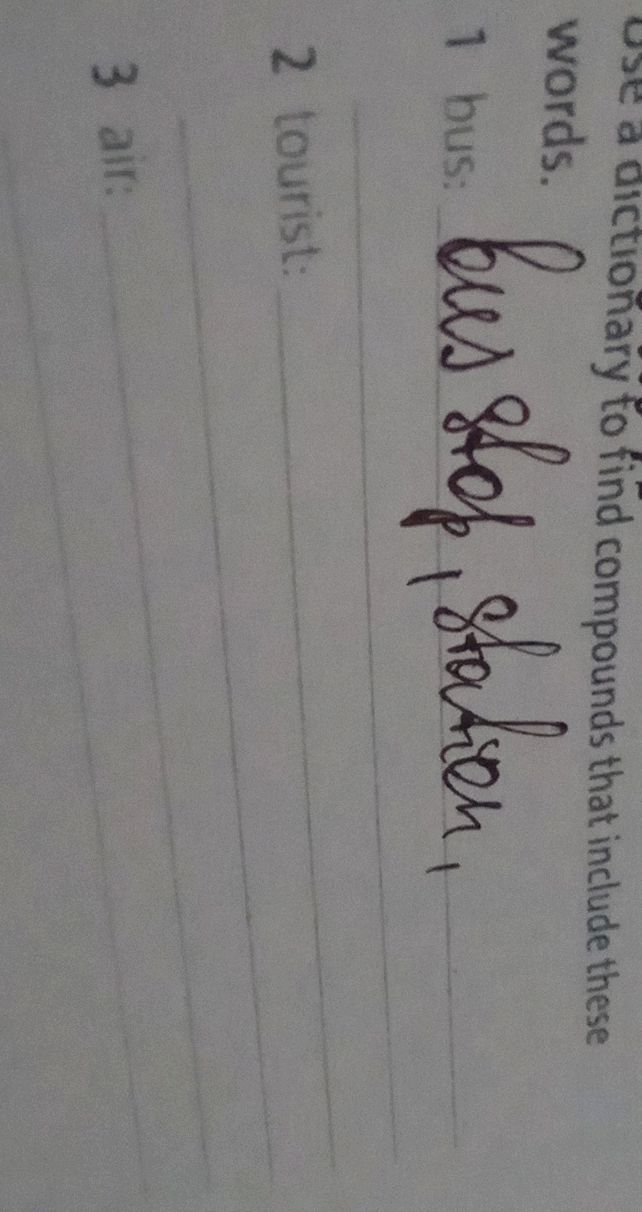 Use a dictionary to find compounds that | StudyX