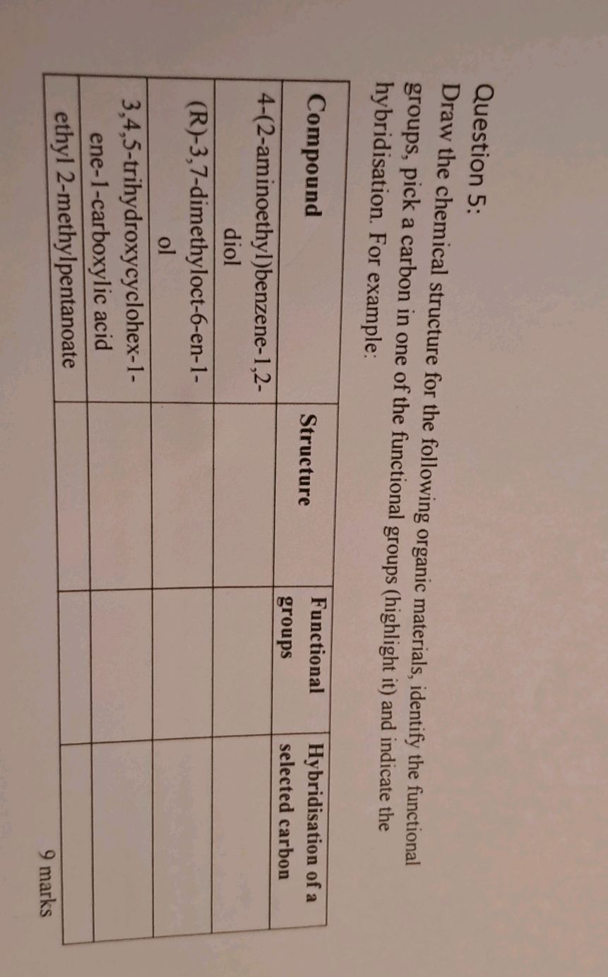 Question 5: Draw the chemical structure for | StudyX