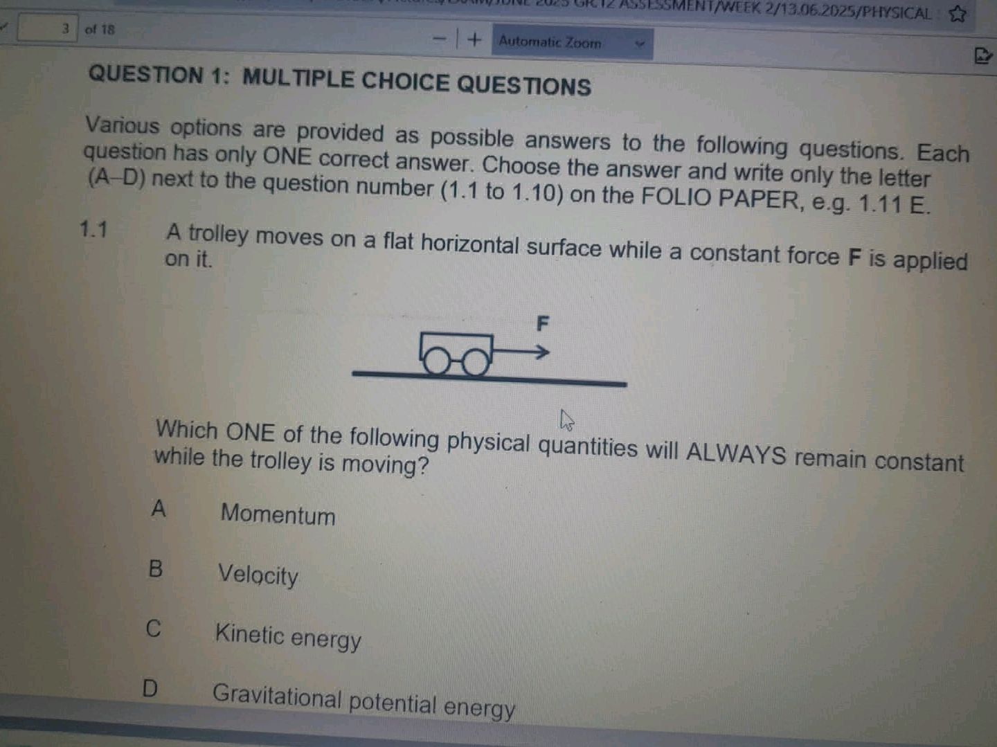 A trolley moves on a flat horizontal surface | StudyX
