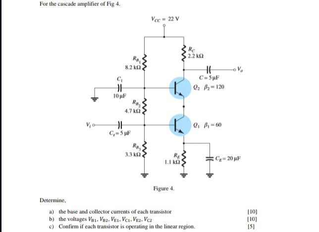 For the cascade amplifier of Fig 4. | StudyX
