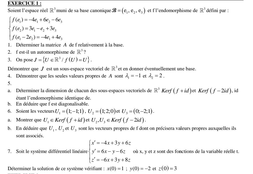 EXERCICE 1: Soient l'espace réel $ {R}^3$ | StudyX