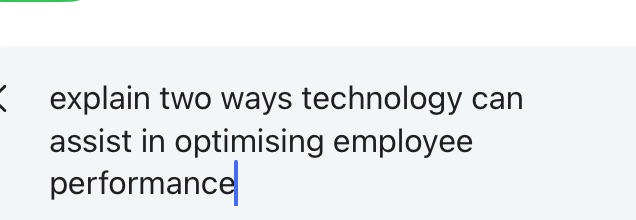 explain two ways technology can assist in | StudyX