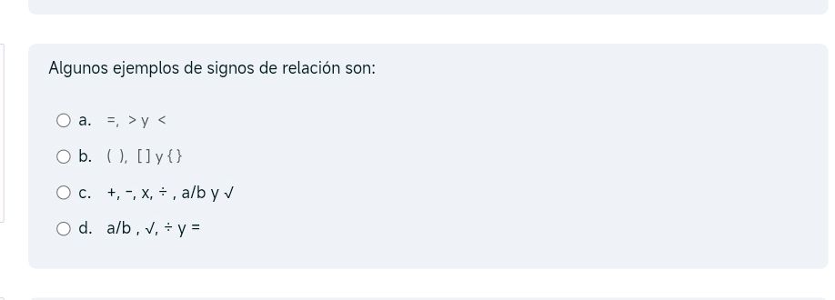 Algunos ejemplos de signos de relación son: | StudyX