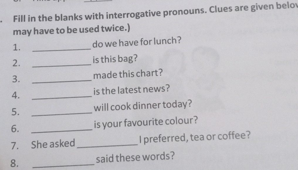 Fill in the blanks with interrogative | StudyX