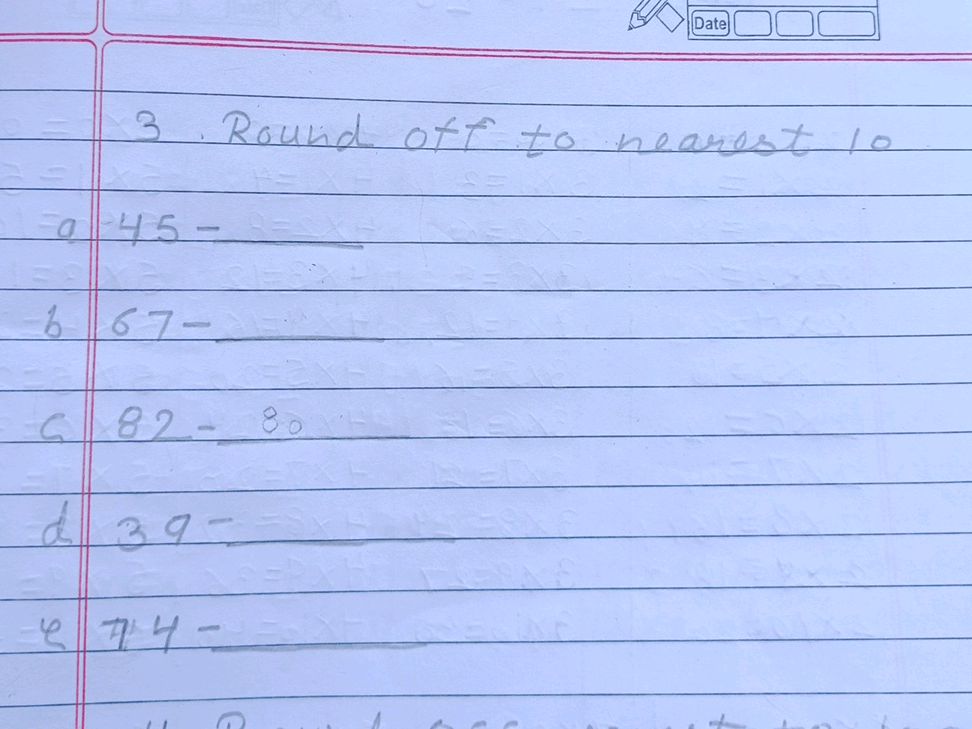 3. Round off to nearest 10 a 45- b 67- c | StudyX
