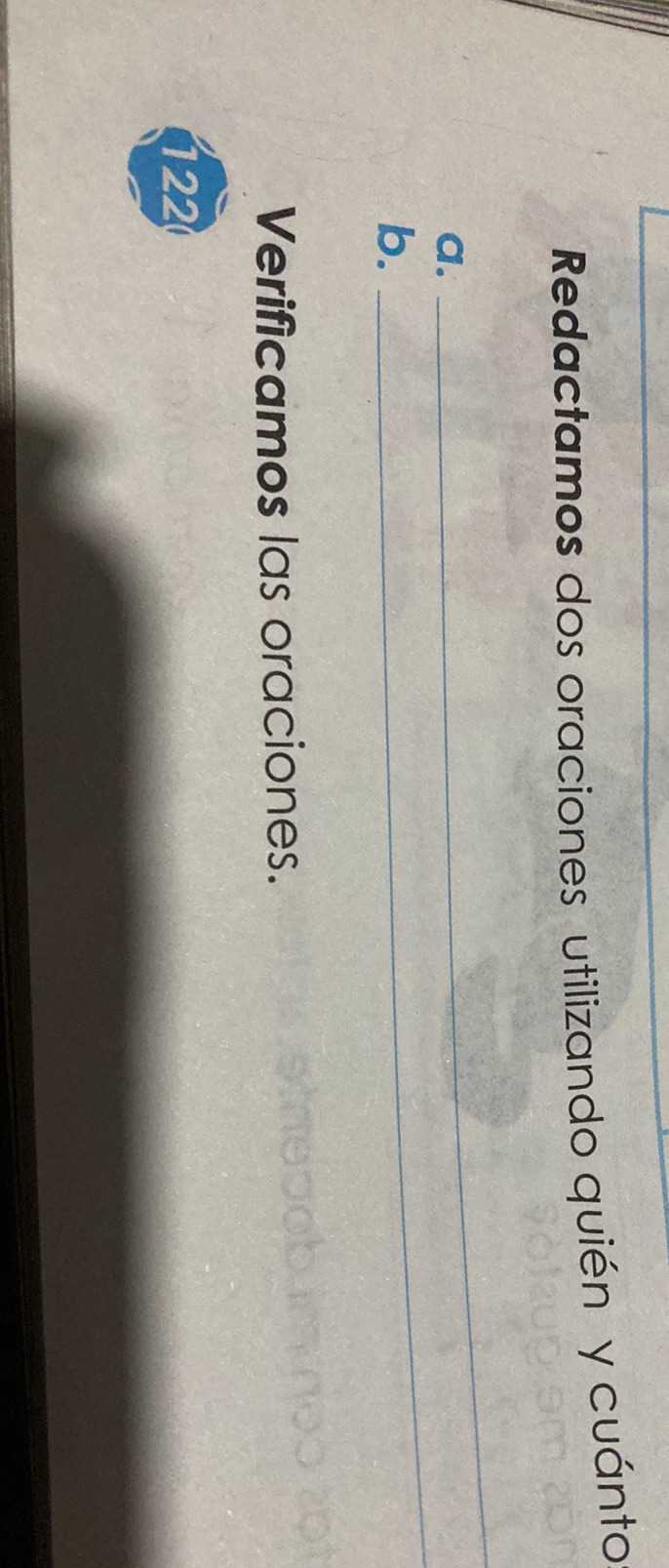 Redactamos dos oraciones utilizando quién y | StudyX