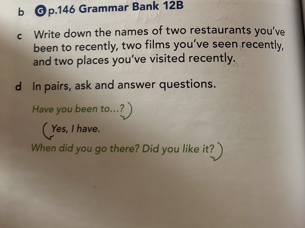 Write down the names of two restaurants | StudyX