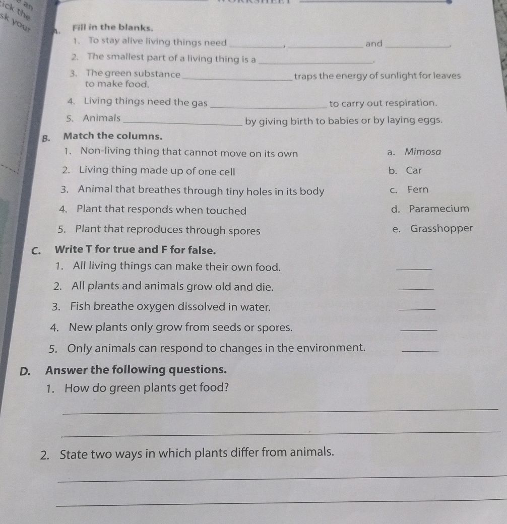 Fill in the blanks. 1. To stay alive living | StudyX