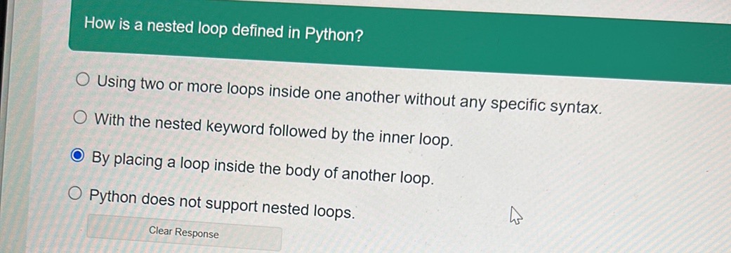 How is a nested loop defined in Python? | StudyX