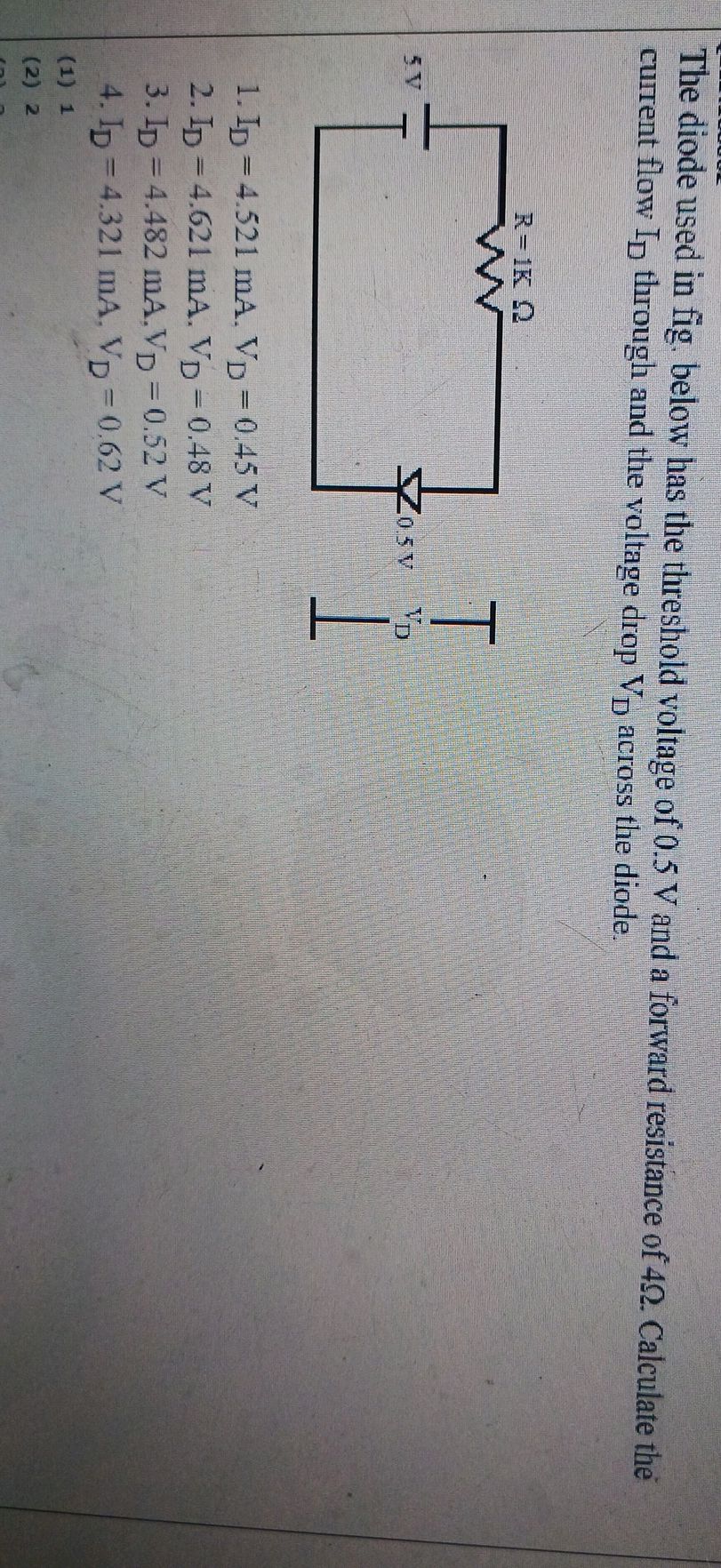 The diode used in fig. below has the | StudyX