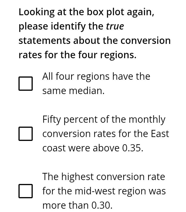 Looking at the box plot again, please | StudyX
