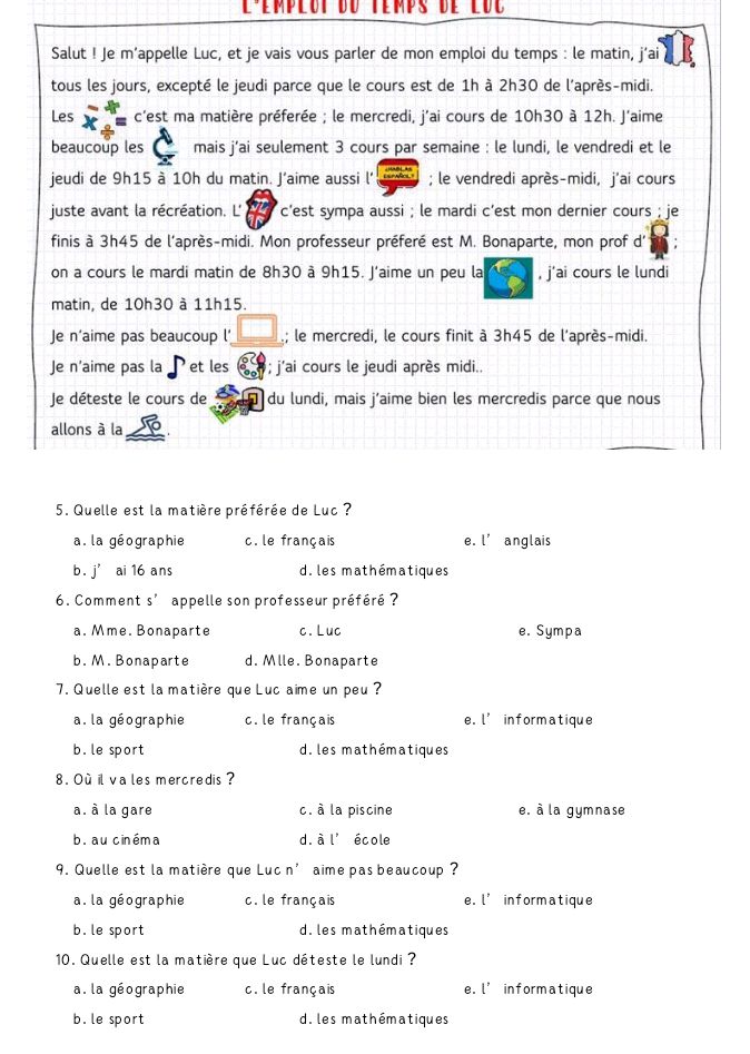 5. Quelle est la matière préférée de Luc? | StudyX