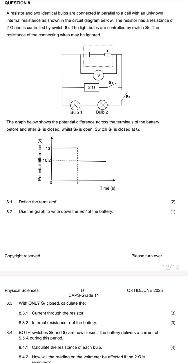 QUESTION 8 A resistor and two identical | StudyX