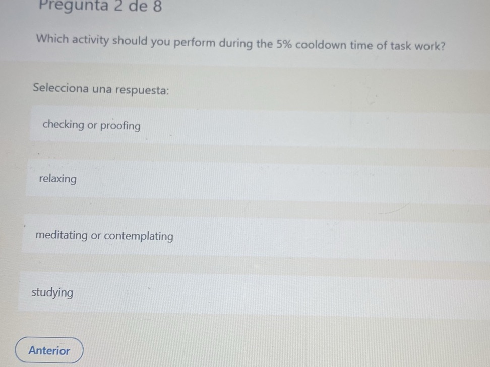 Which activity should you perform during the | StudyX