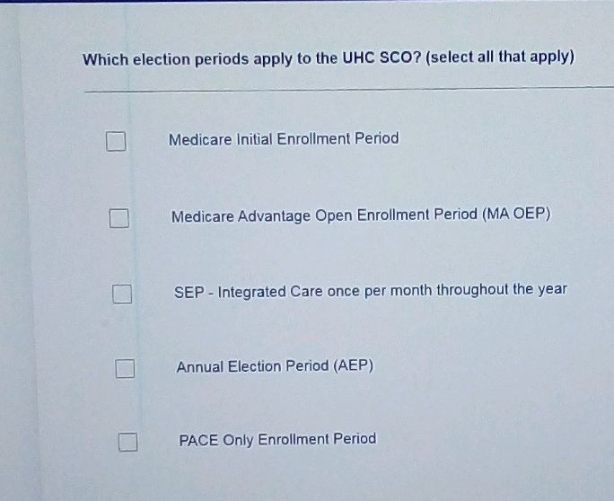 Which election periods apply to the UHC SCO? | StudyX