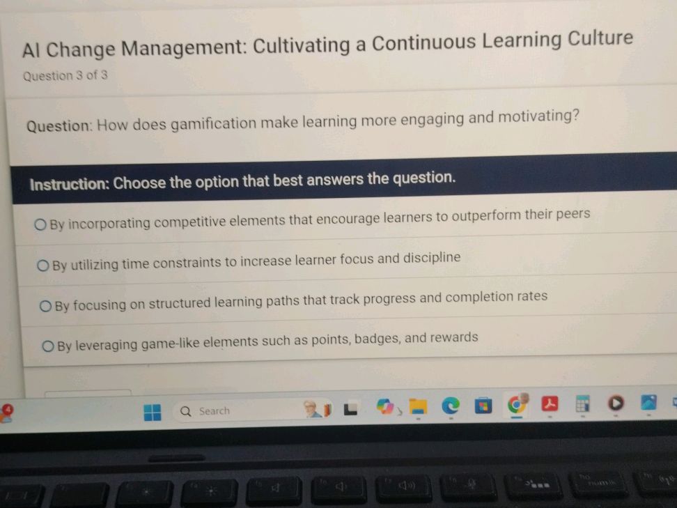 Question: How does gamification make | StudyX