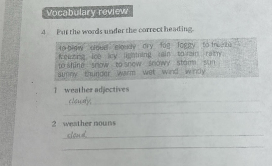4 Put the words under the correct heading. | StudyX