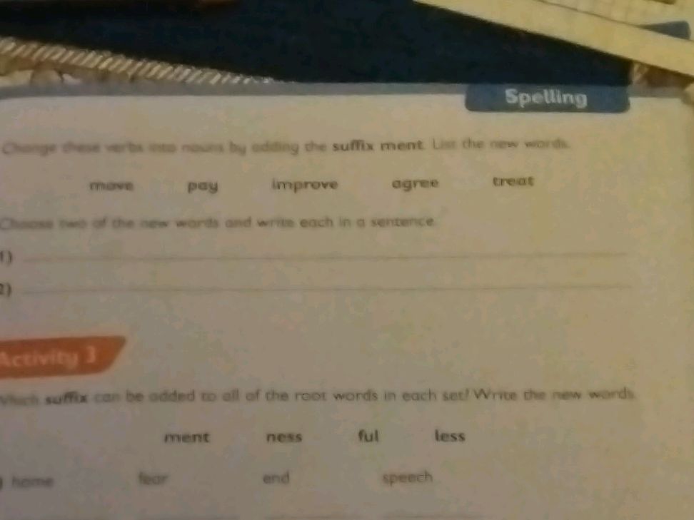 Change these verbs into nouns by adding the | StudyX