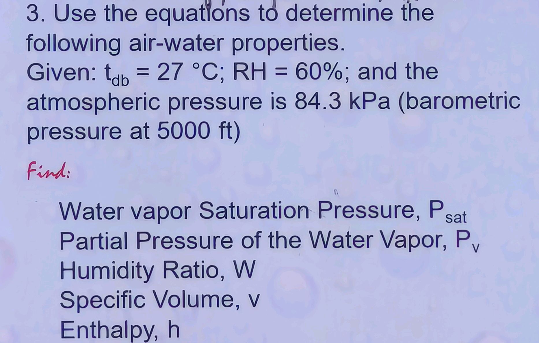 3. Use the equations to determine the | StudyX
