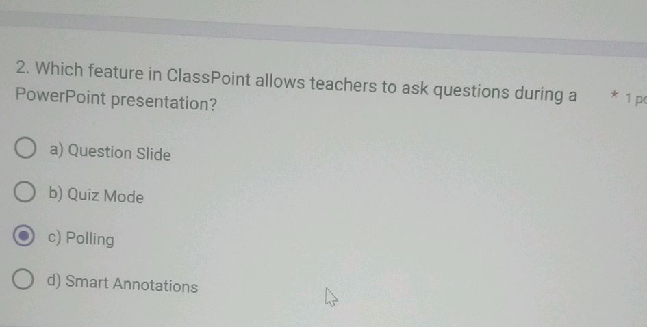 2. Which feature in ClassPoint allows | StudyX