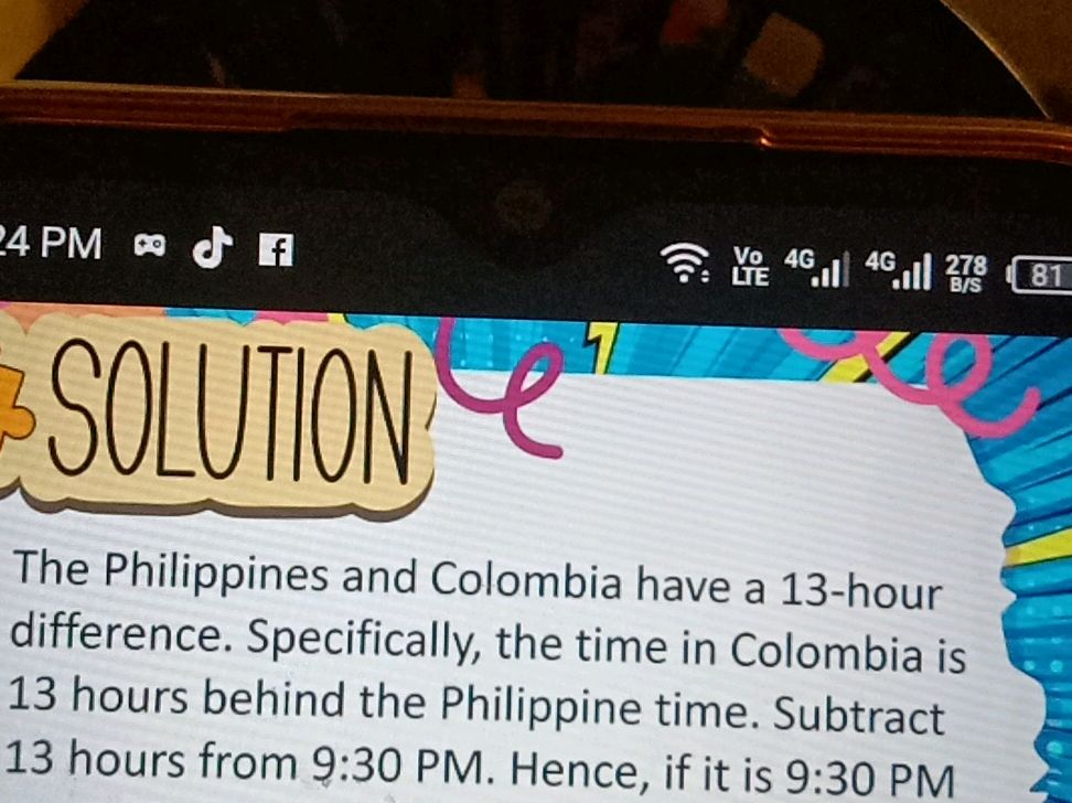 The Philippines and Colombia have a 13-hour | StudyX