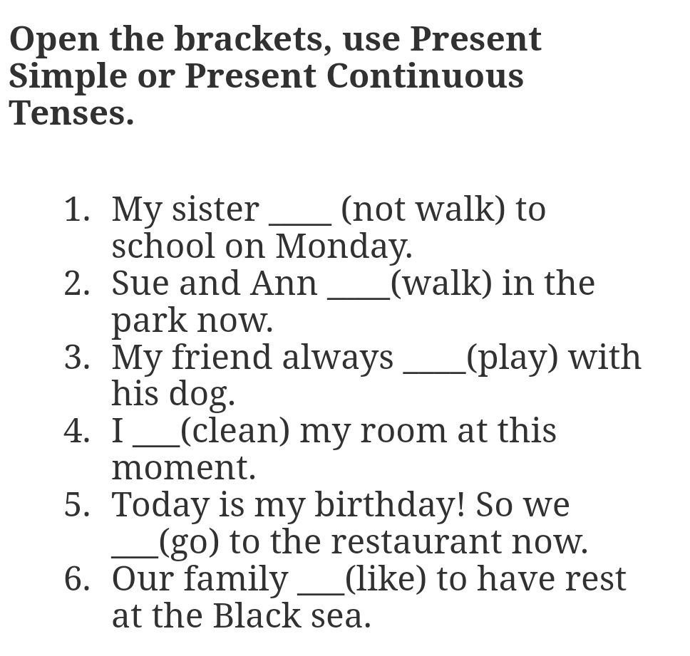 Open the brackets, use Present Simple or | StudyX