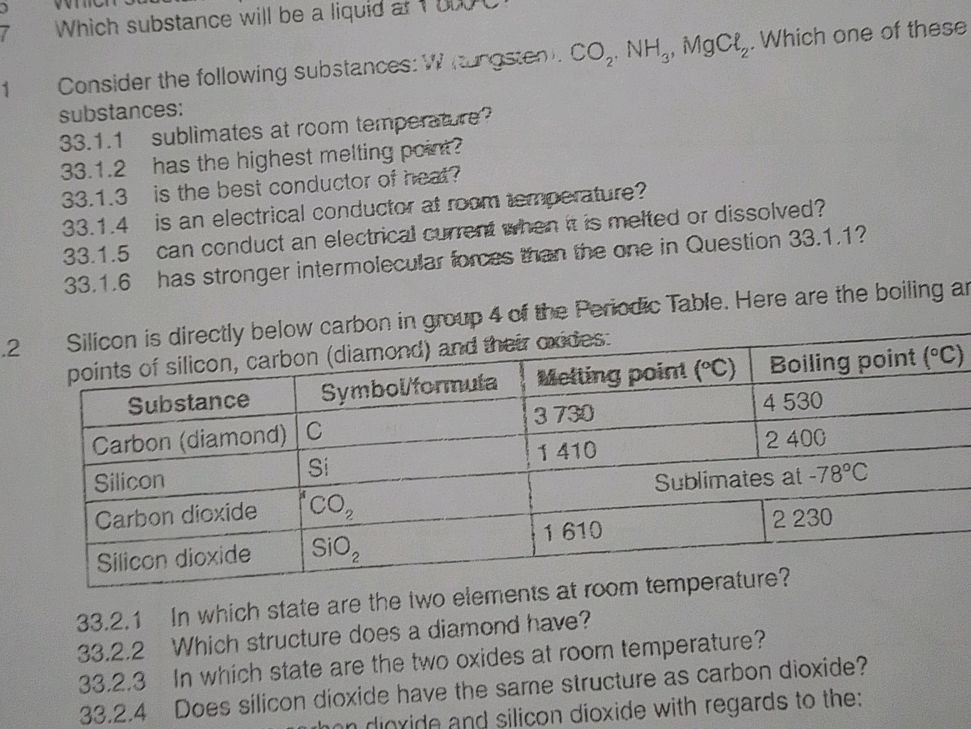 Consider the following substances: W | StudyX