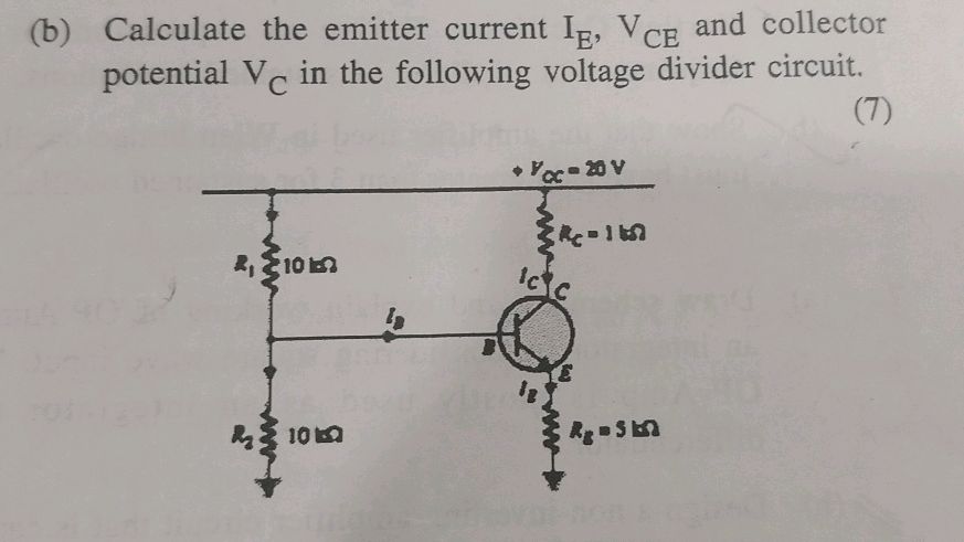 (b) Calculate the emitter current $I_E$, | StudyX